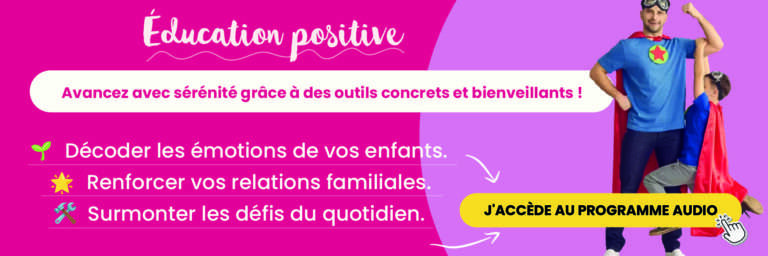 Qu'est ce que l'éducation positive ? (Définition + Méthode)